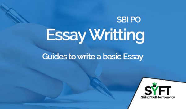 Basics of Essay Writting – SYFT